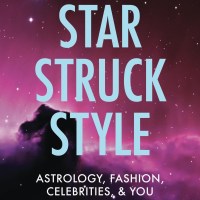The Clichés that Define the Signs – Star Struck Style